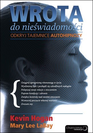 Wrota do nieświadomości. Odkryj tajemnice autohipnozy - ebook mobi ...