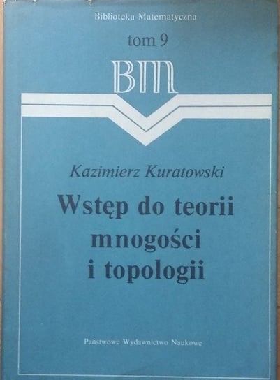 Wstęp do teorii mnogości i topologii - W opisie | Książka w Empik