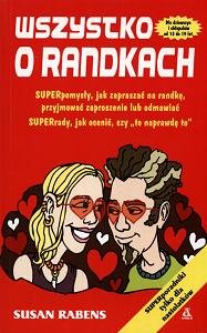 Wszystko o Randkach - Rabens Susan | Książka w Empik