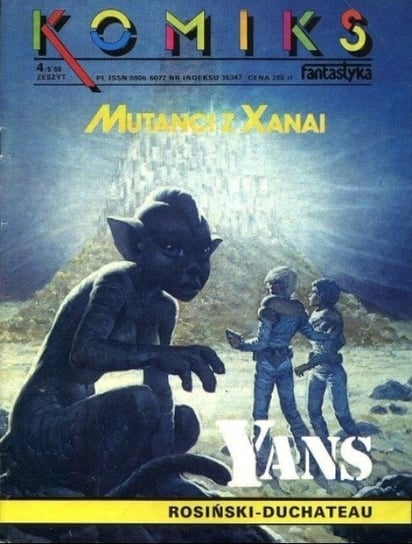 Yans 3: Mutanci z Xanai. Komiks. Zeszyt 4 - Duchateau Andre Paul ...