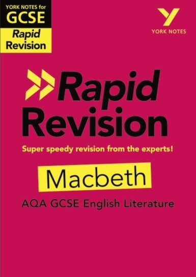 York Notes for AQA GCSE(9-1)Rapid Revision. Macbeth - Refresh, Revise ...