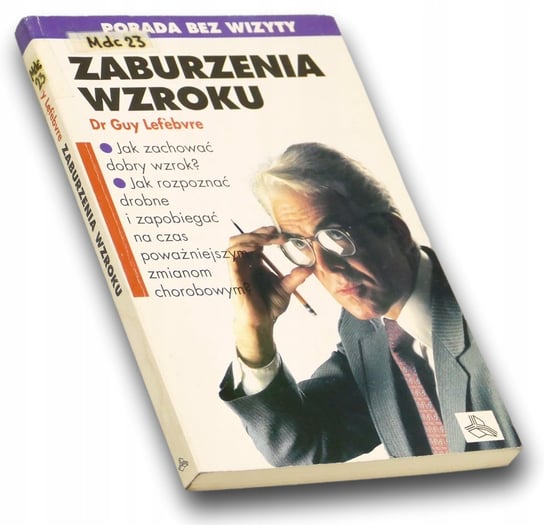 ZABURZENIA WZROKU DR GUY LEFABVRE - Opracowanie zbiorowe | Książka w Empik