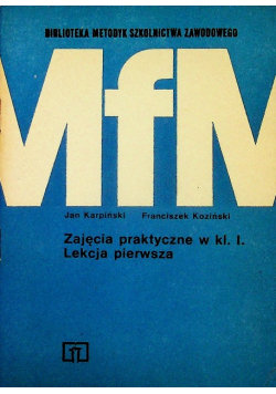Zajęcia praktyczne w kl I - Opracowanie zbiorowe | Książka w Empik