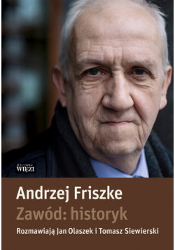 Zawód historyk - Wydawnictwo Więź | Książka w Empik