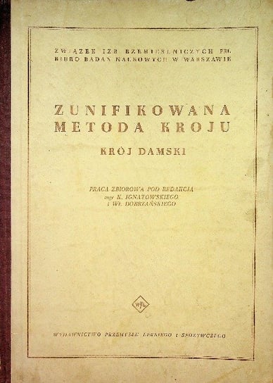 Zunifikowana Metoda Kroju Krój damski - Opracowanie zbiorowe | Książka ...