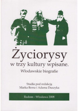 Życiorysy w trzy kultury wpisane - Opracowanie zbiorowe | Książka w Empik