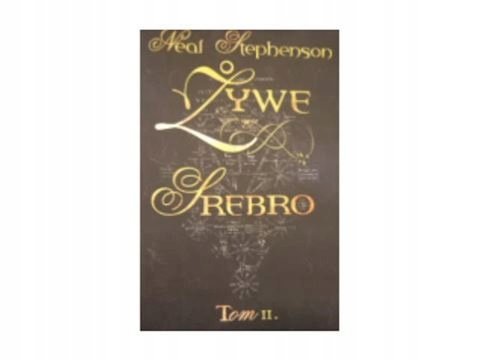 Żywe srebro t 2 - Stephenson David | Książka w Empik